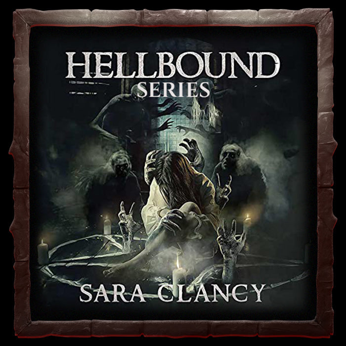 Hellbound Series by Sara Clancy – Scare Street