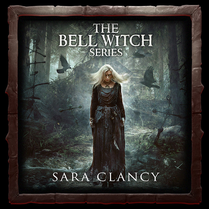 The Bell Witch Series by Sara Clancy – Scare Street